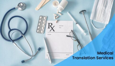 Certified Medical Translation Services | 24*7 Assured Help